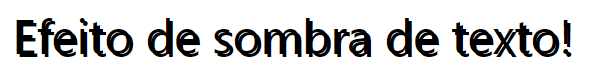 h1 { text-shadow: 2px 2px;} Text-shadow effect!